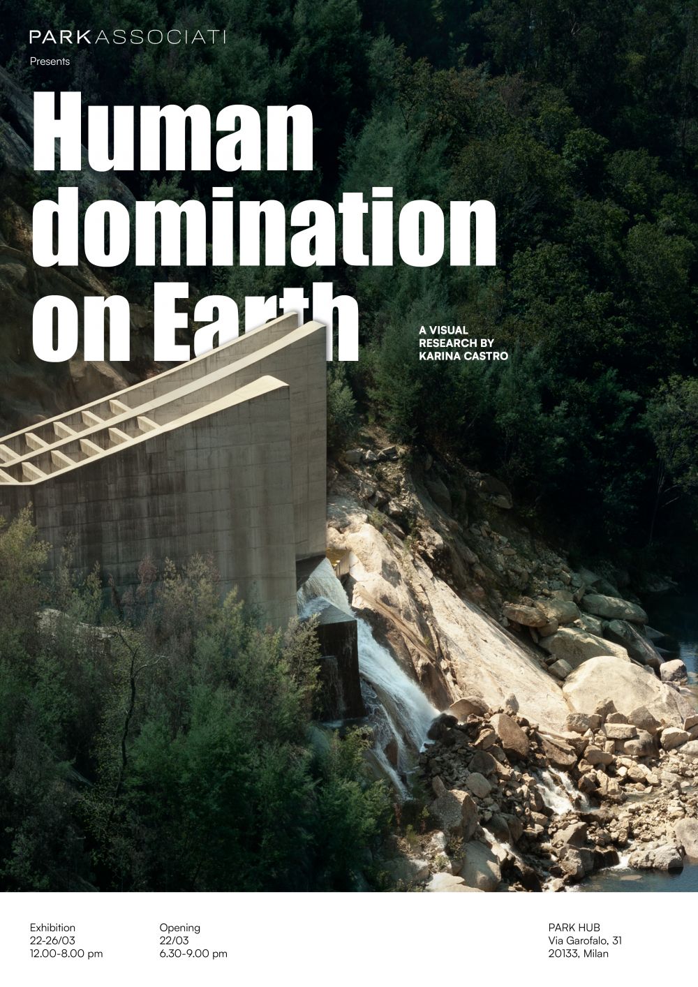 park associati's human domination on earth exhibition from march 22nd ...